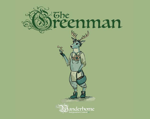 The Greenman - A Wanderhome Playbook by Philippa Mort