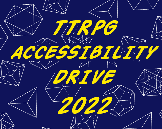 TTRPG Accessibility Drive 2022! - itch.io