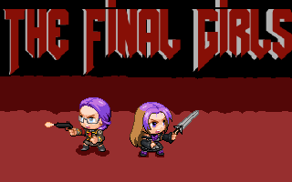 The Final Girls: Fan Game by Nadiasoftworks