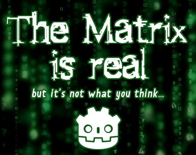 The Matrix is real by Andres Hernandez