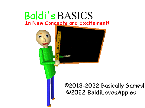 Baldi's Basics in New Concepts and Excitement! by Ytterbium