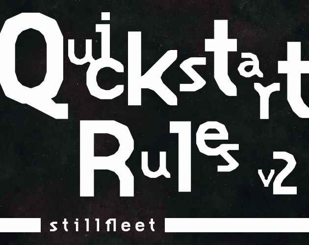 Stillfleet ☉ Quickstart Rules by The Stillfleet Studio