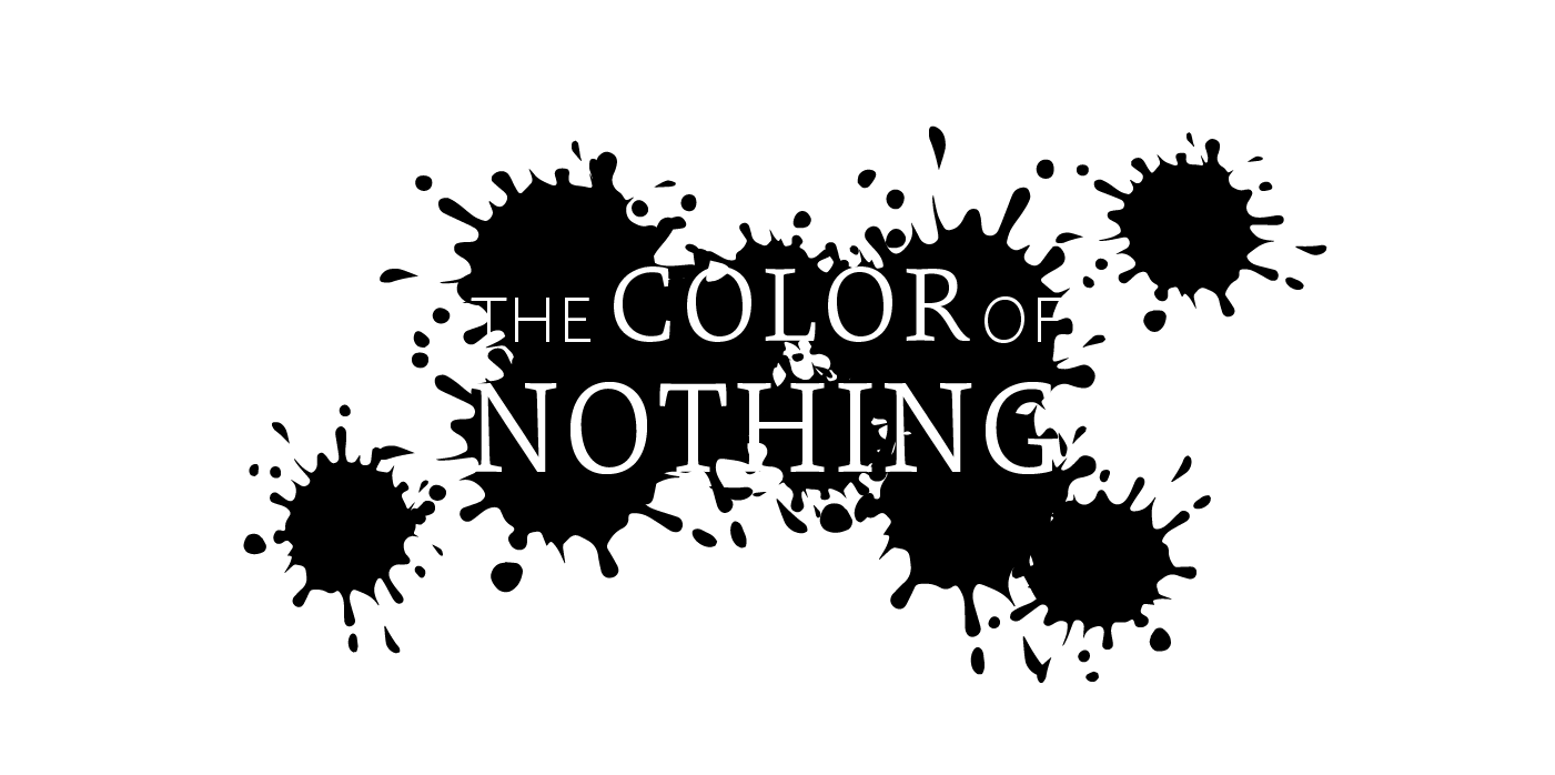 The Color of Nothing v2 by Collin Patrick