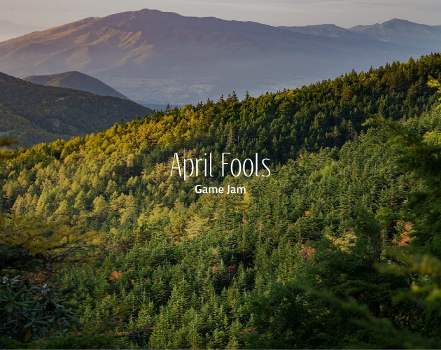 April Fools jam - itch.io