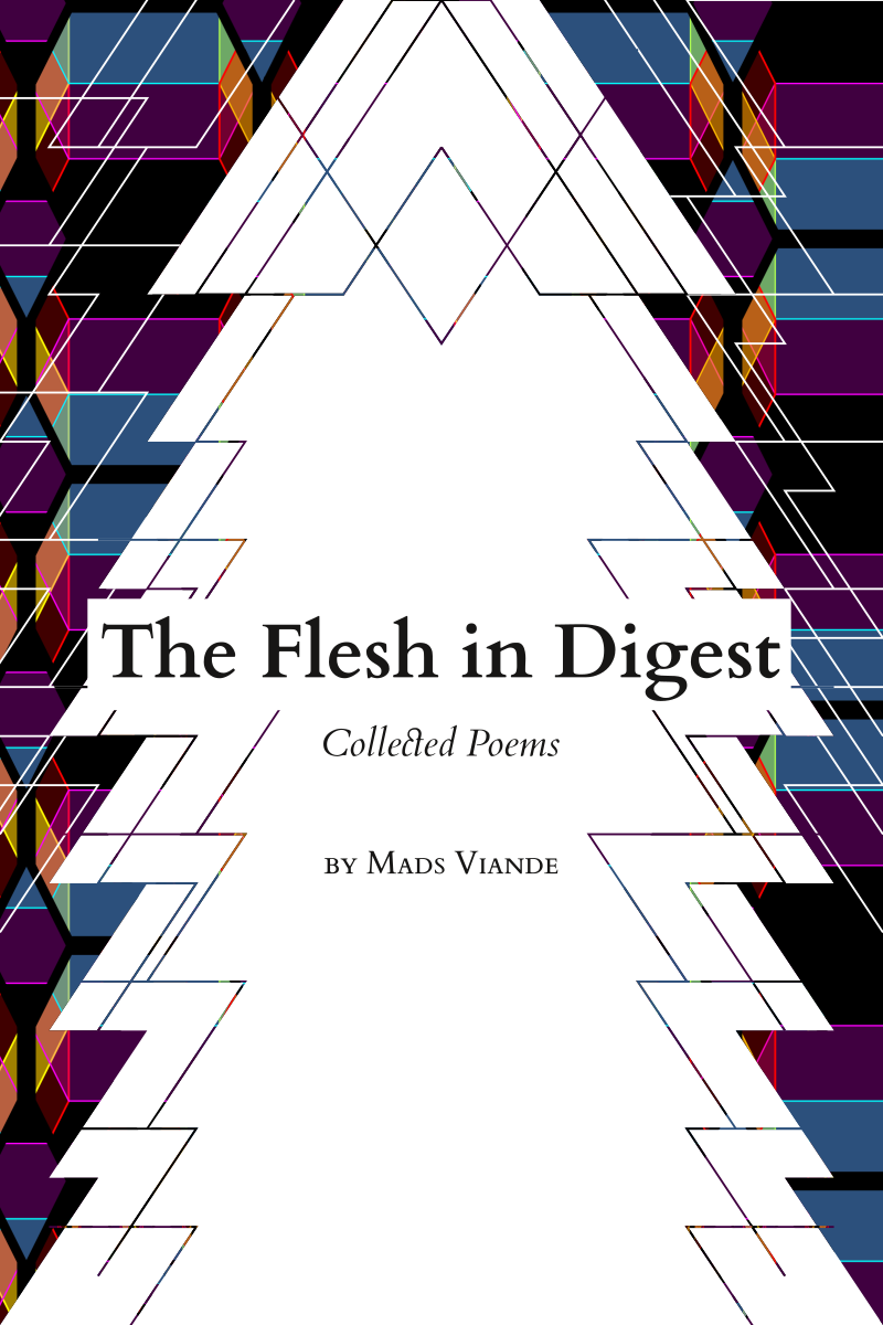 The Flesh in Digest by Mads "Byttyrs" Viande