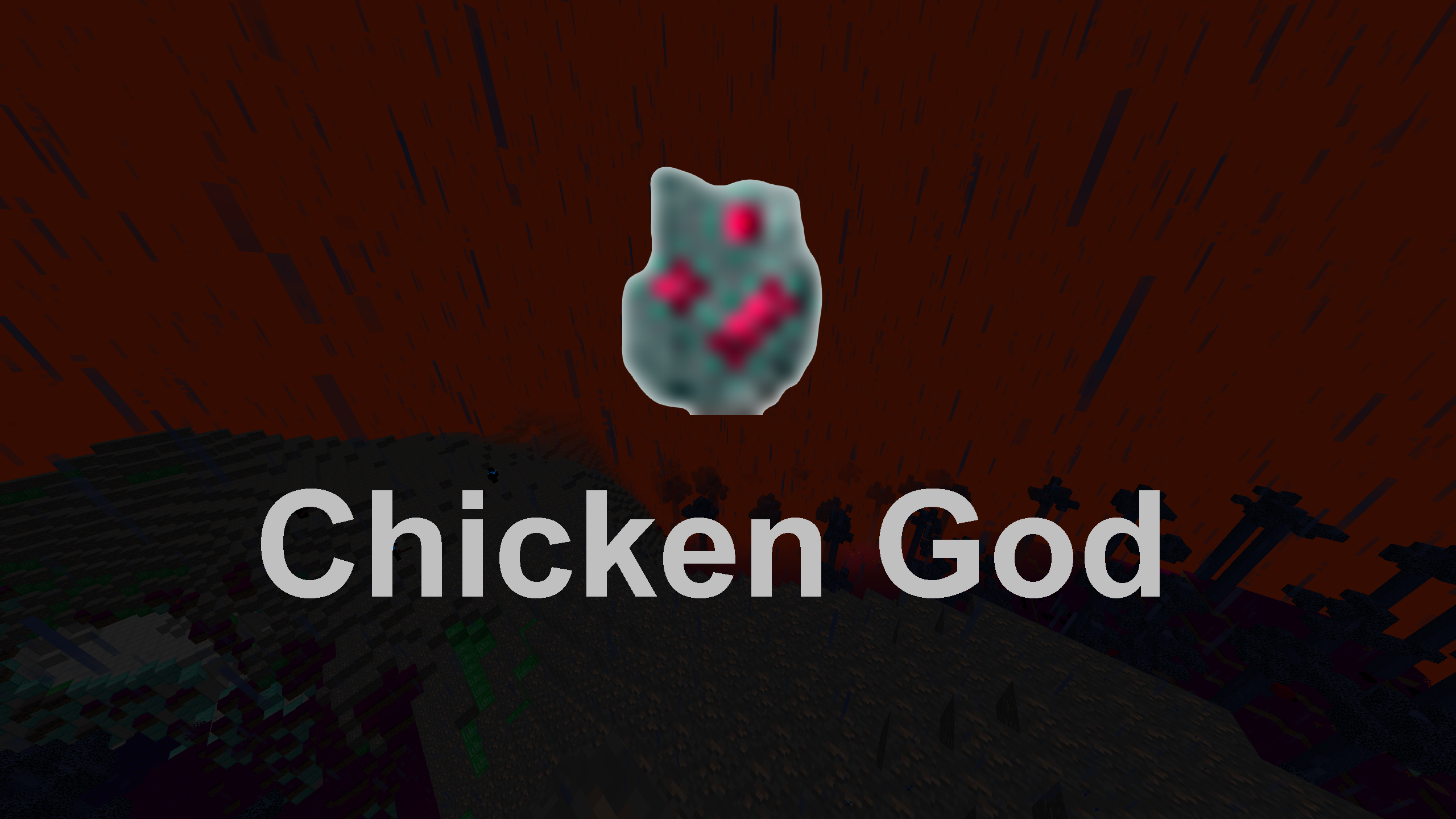 Chicken God (Minecraft:Cursed Edition) by NoxxyTheDev