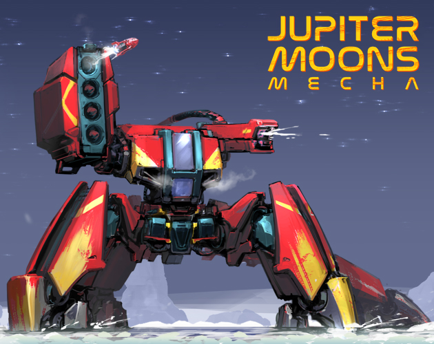 Jupiter Moons: Mecha - Demo - Version 0.2.5 - Jupiter Moons: Mecha - A ...