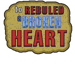 to rebuild a broken heart. by qwiti
