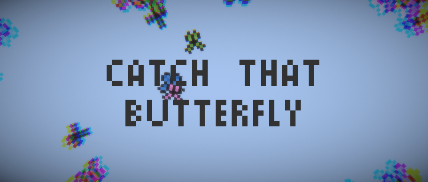 Catch That Butterfly by RealyDumbNut