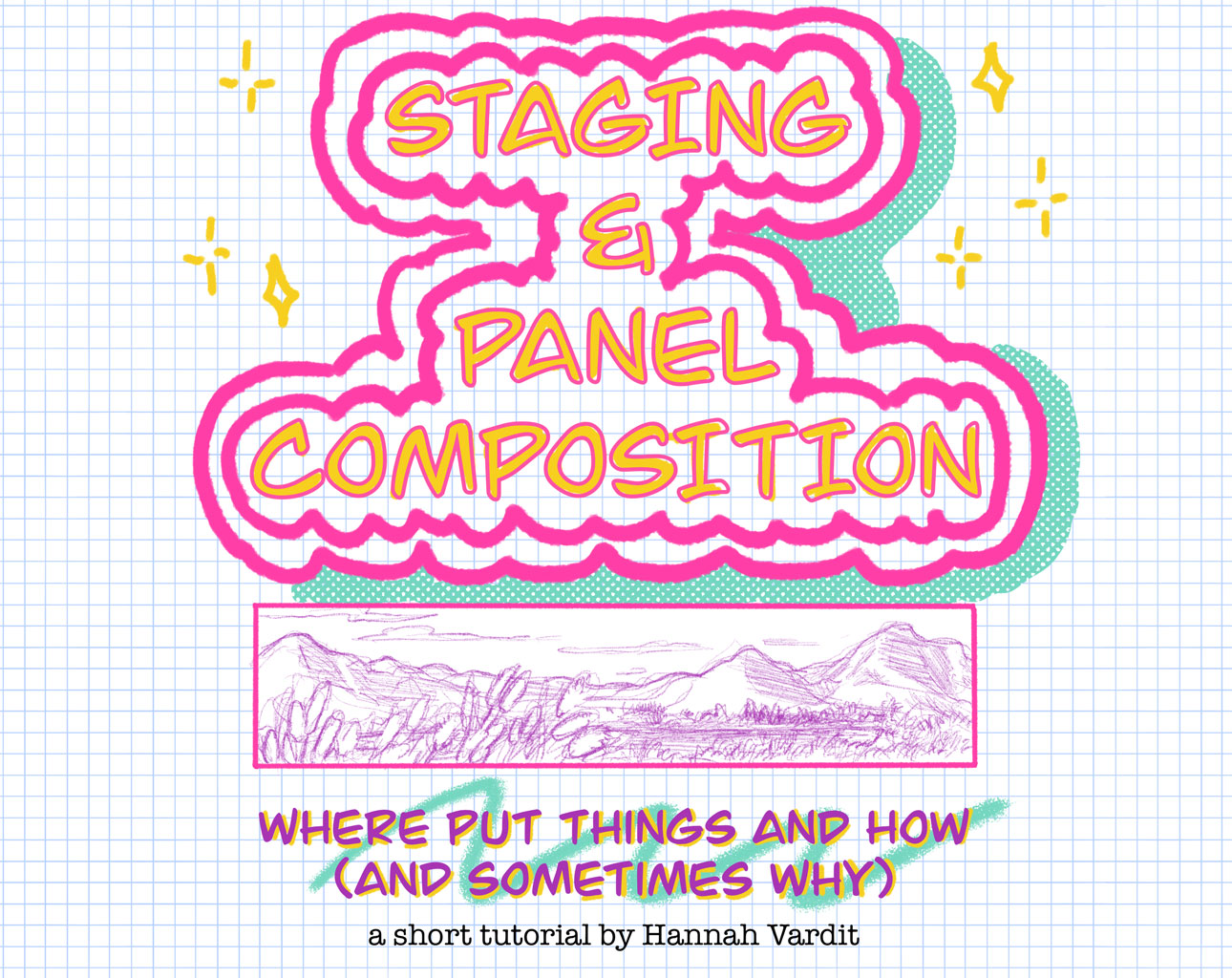 Staging & Panel Composition - Tutorial by Hannah Vardit