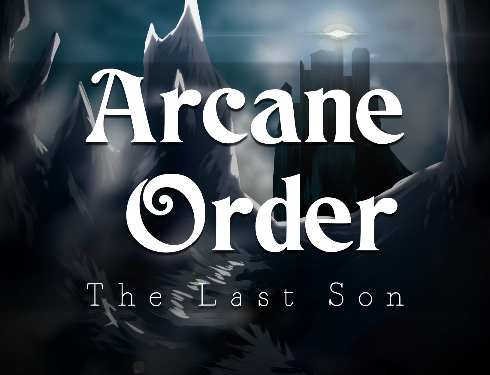 Working in a "new" area. - Arcane Order: The Last Son by Morthmes