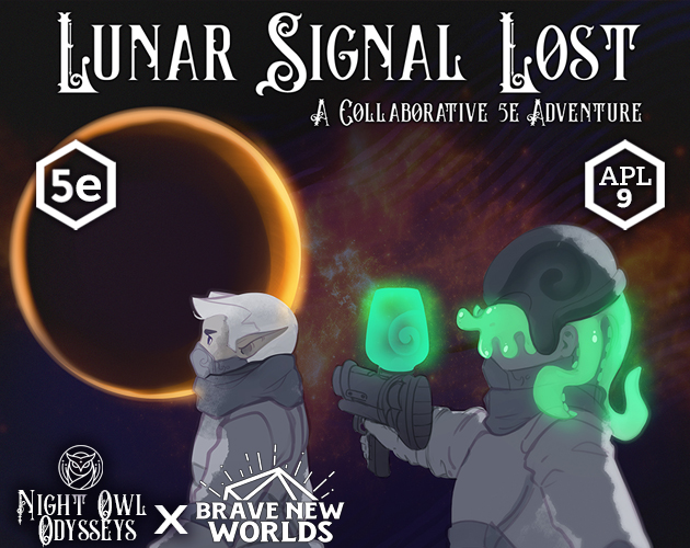 Lunar Signal Lost (5e) by Night Owl Odysseys