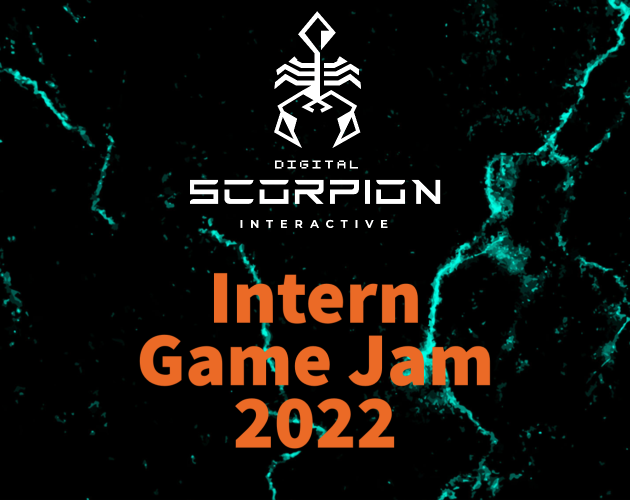 [Digital Scorpion Interactive] Internship Game Jam 2022 - itch.io