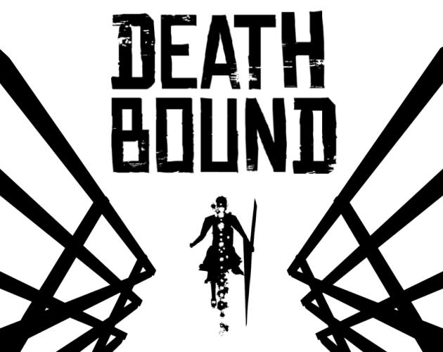 DEATH BOUND by Zakroutil