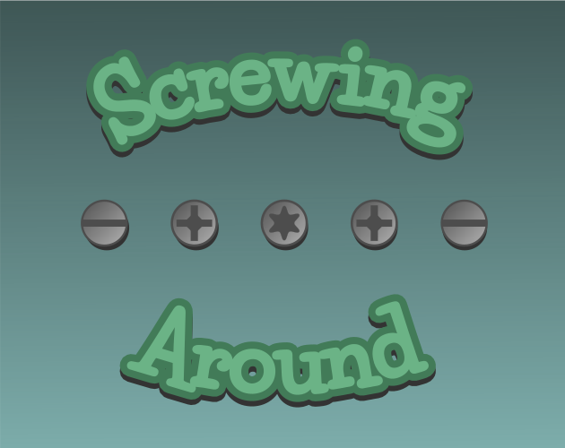 Screwing Around by rancidbacon