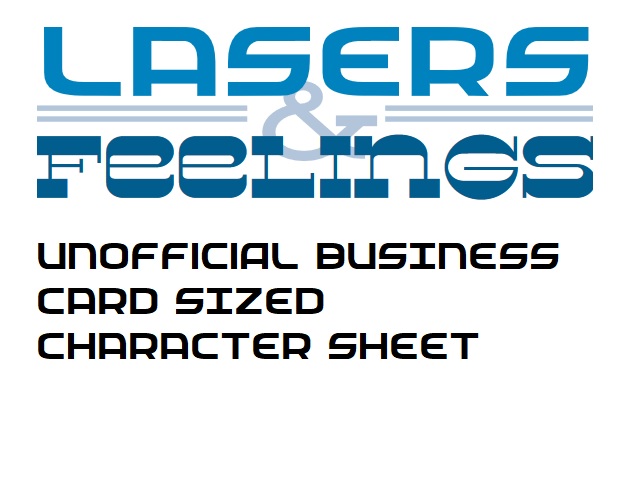 Lasers & Feelings Business Card Character Sheet by COMMUNICATIONS 23