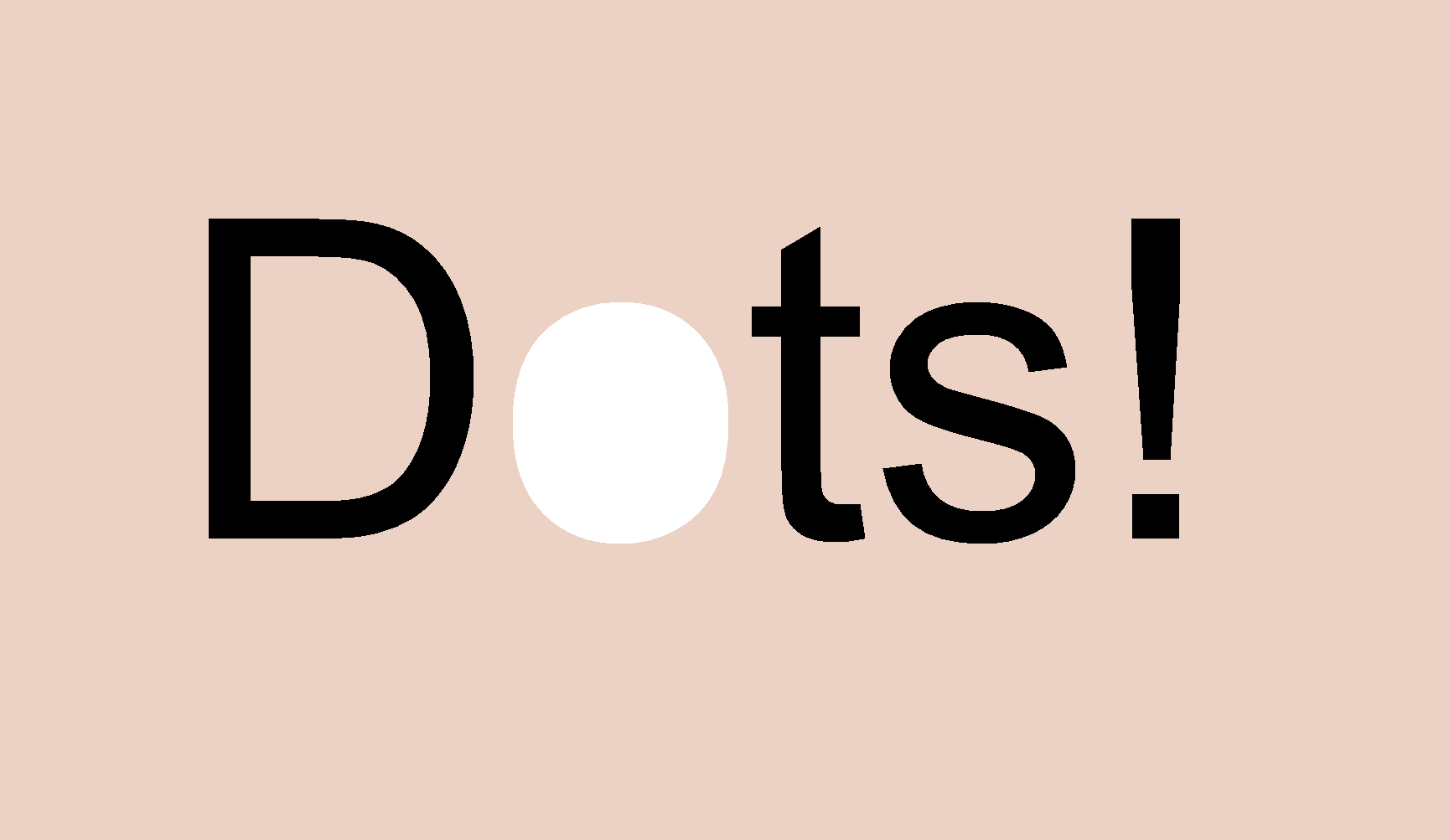 Dots! by FishCup