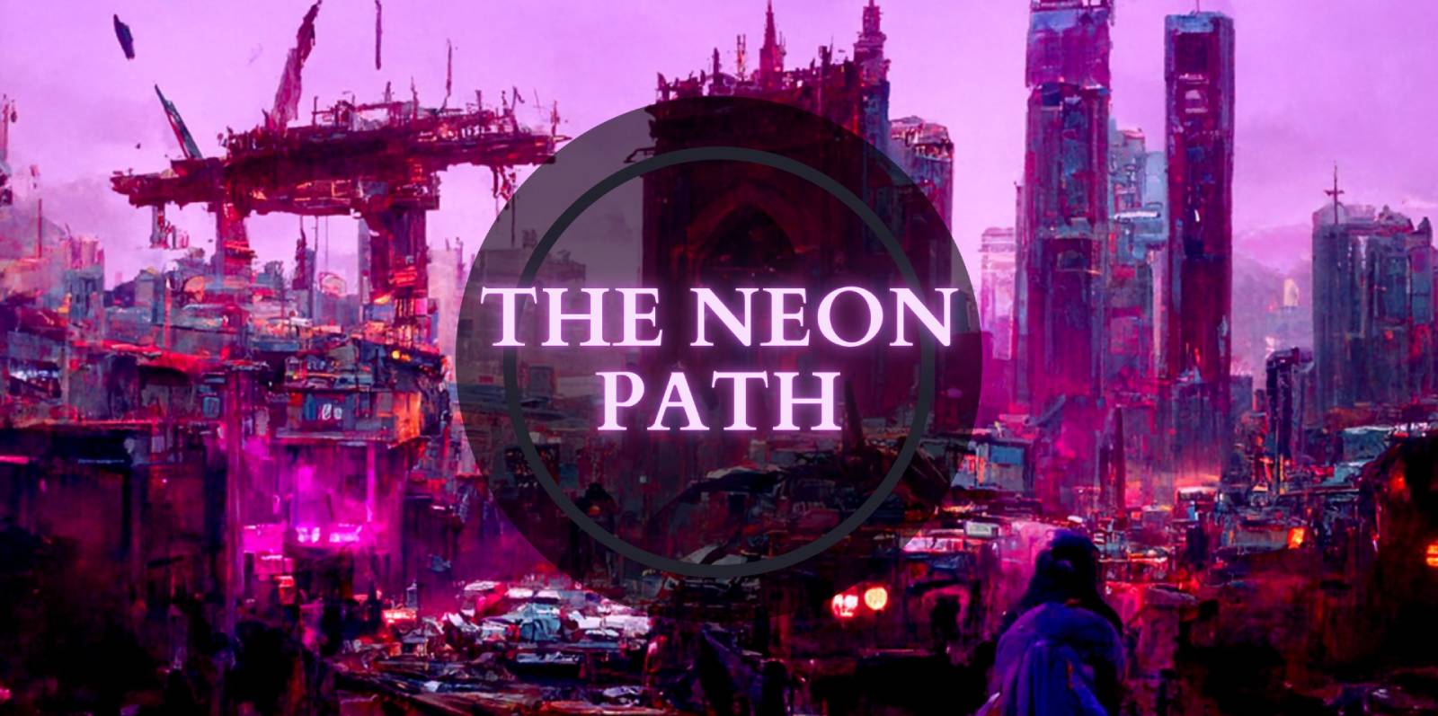 The Neon Path by Walter Licínio