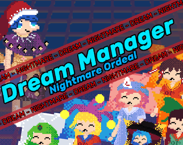 Dream Manager - Nightmare Ordeal by kontsu