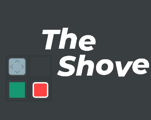 The Shove by Kitchen Games