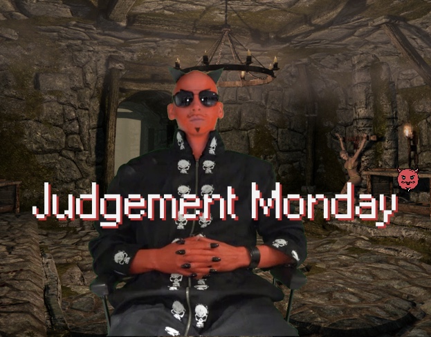 Judgement Monday by Kruemelkatze, uncreative_chris, knospi, amplejoe, noermel, Kyunru, dani_19 ...