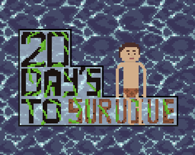 20 Day's To Survive by Sarathlal kv for Newbies Game Jam (2022 - 1 ...