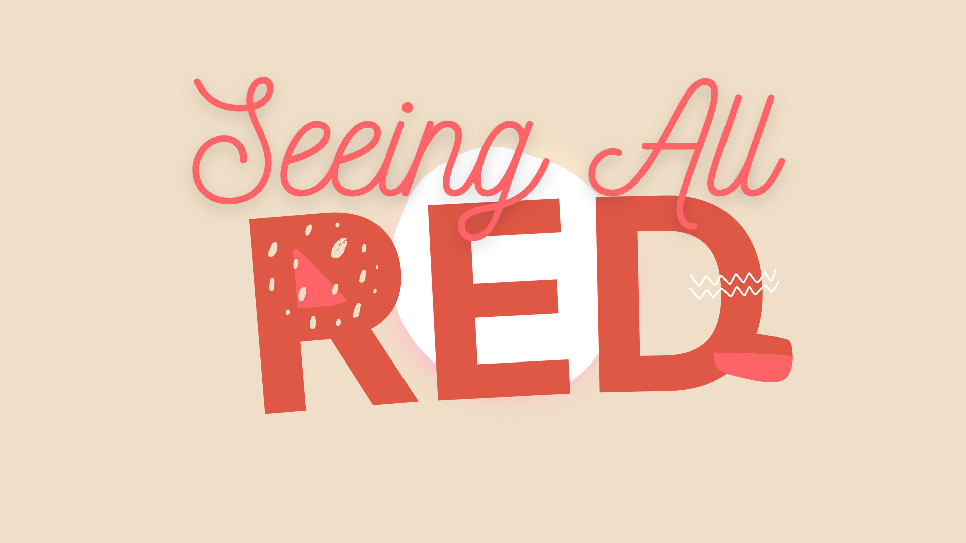 Seeing All Red by Neta