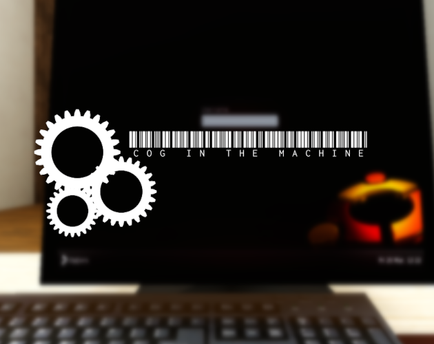 Cog in the Machine by Kenneth Dodrill