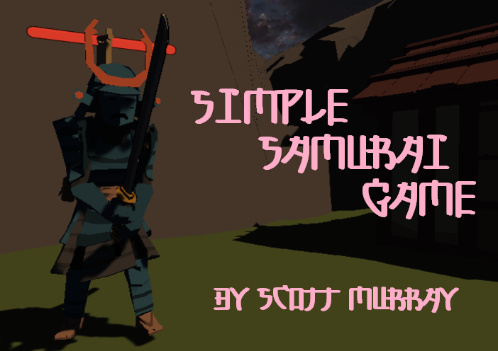Simple Samurai Game by Scott