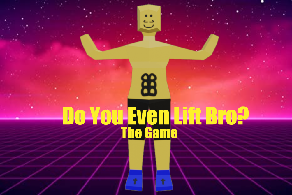 Do You Even Lift Bro By Ishepardi