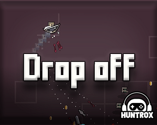 Drop Off by 🕹️swagshaw, Huntrox