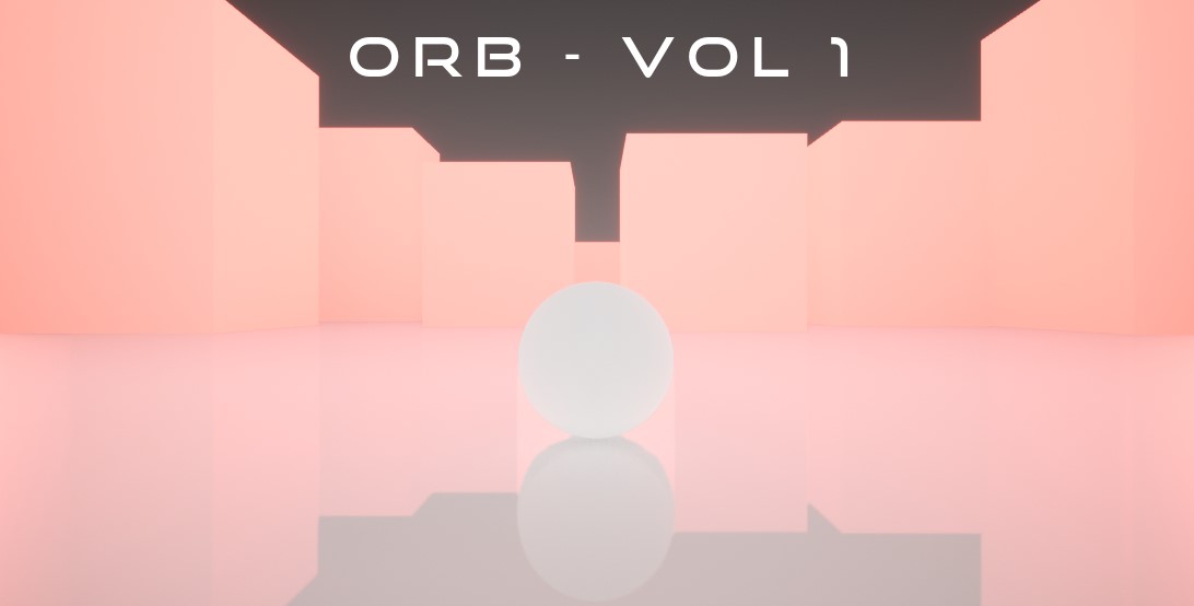 Orb Vol 1 Released - Orb by HoloWorks