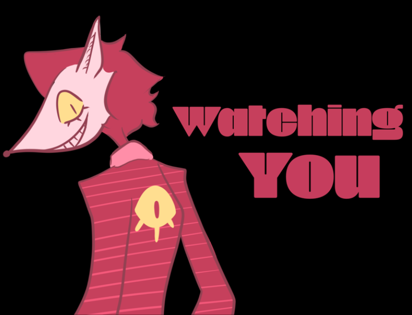 WATCHING YOU by Danica Evel