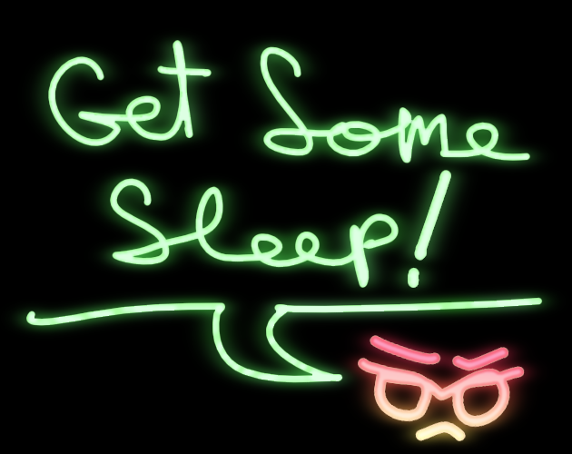 Get some sleep! by Igor_de_Beaufort, IndieGen