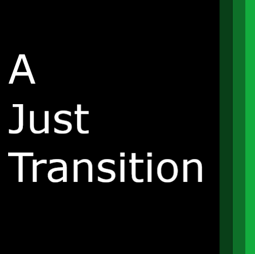 A Just Transition by Nick Gelling