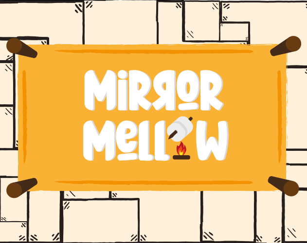Mirror Mellow by StunkaMedia