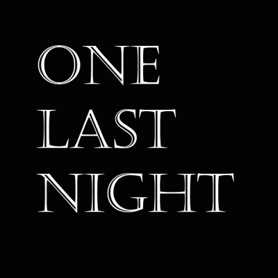 ONE LAST NIGHT by SpookyParrots
