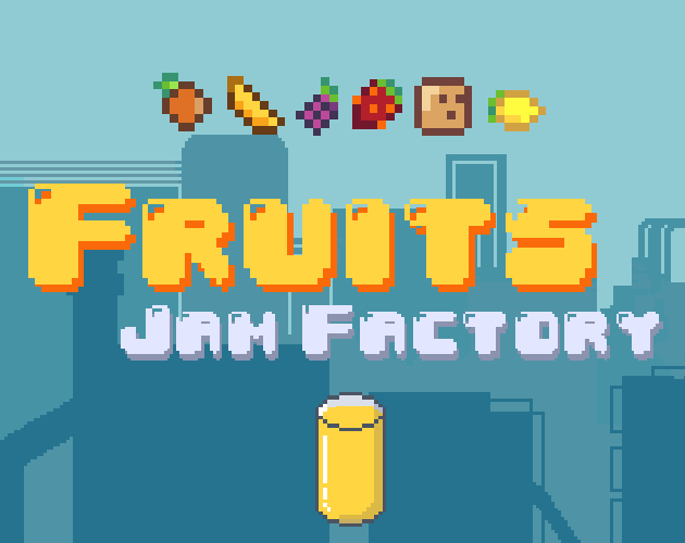 Fruits Jam Factory by TinySauce