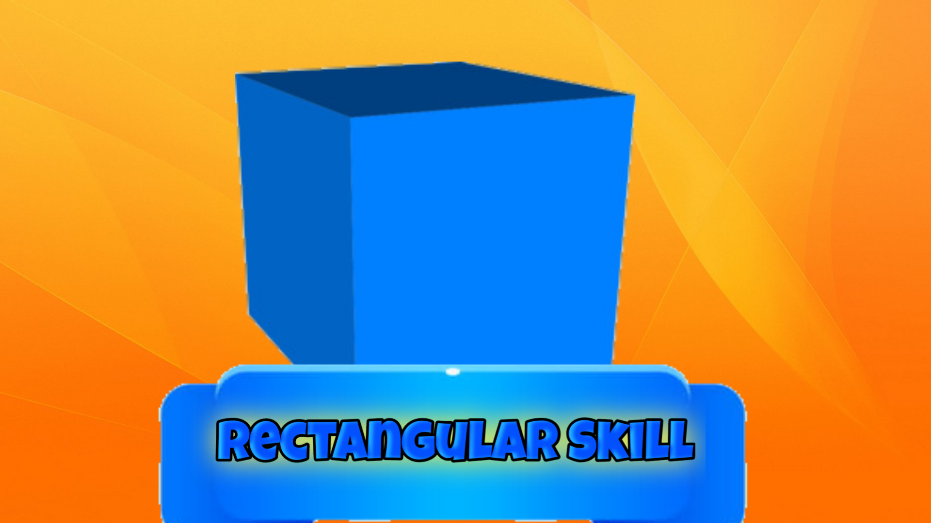 Rectangular Skill by LNStailprod