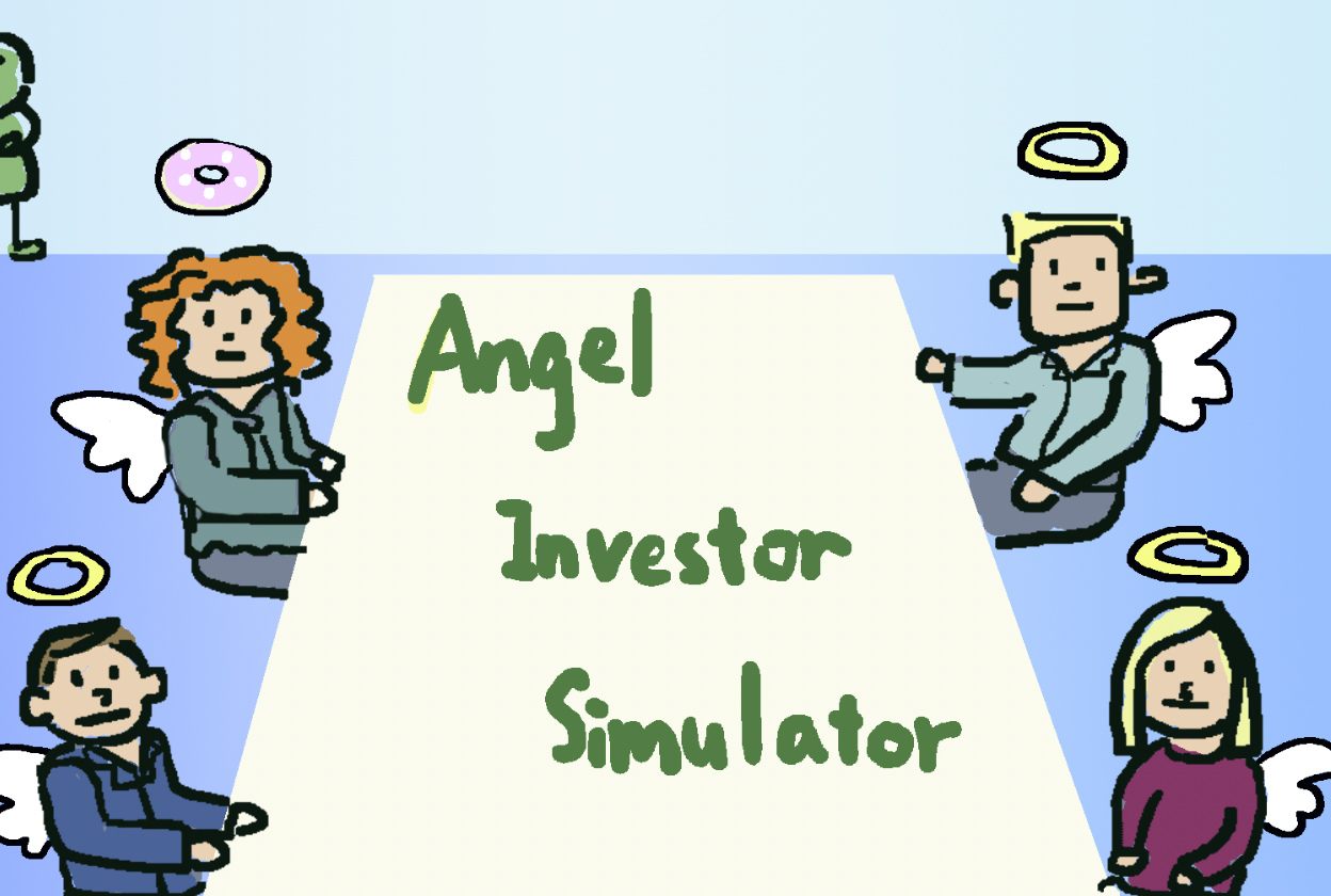 Angel Investor Simulator by Gabriel Axelsson, HappySun, felixolofsson20 ...