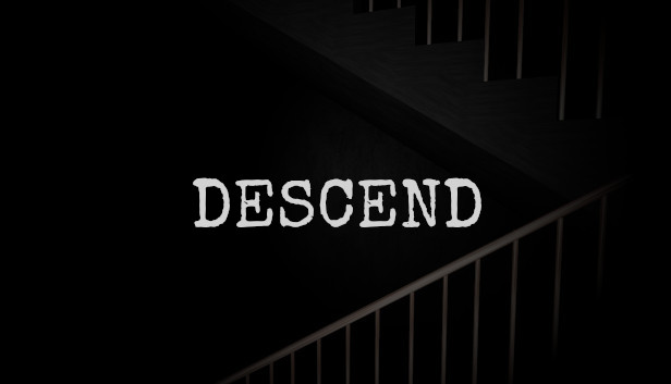 Descend by UnexampledSalt