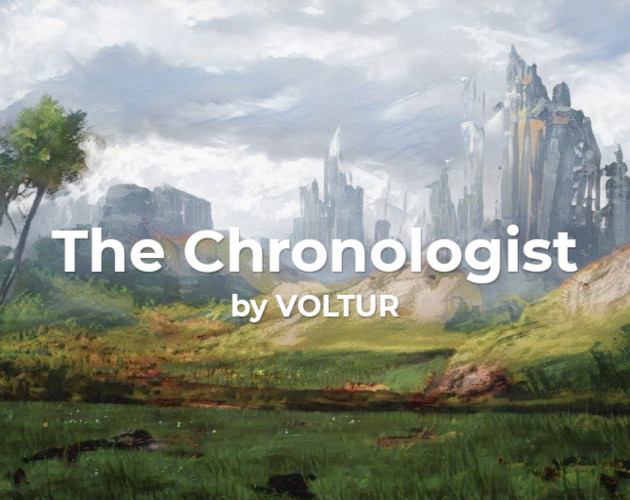 The Chronologist by VOLTUR