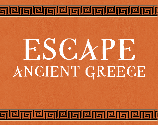 ESCAPE: Ancient Greece by ScoutingNate