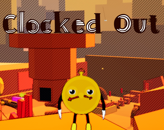 Clocked out by greenman4890