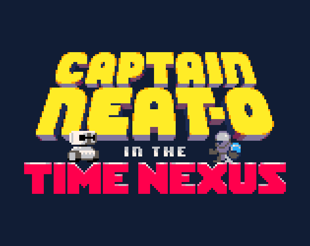 Captain Neat-O in the Time Nexus by Paranoid Cactus