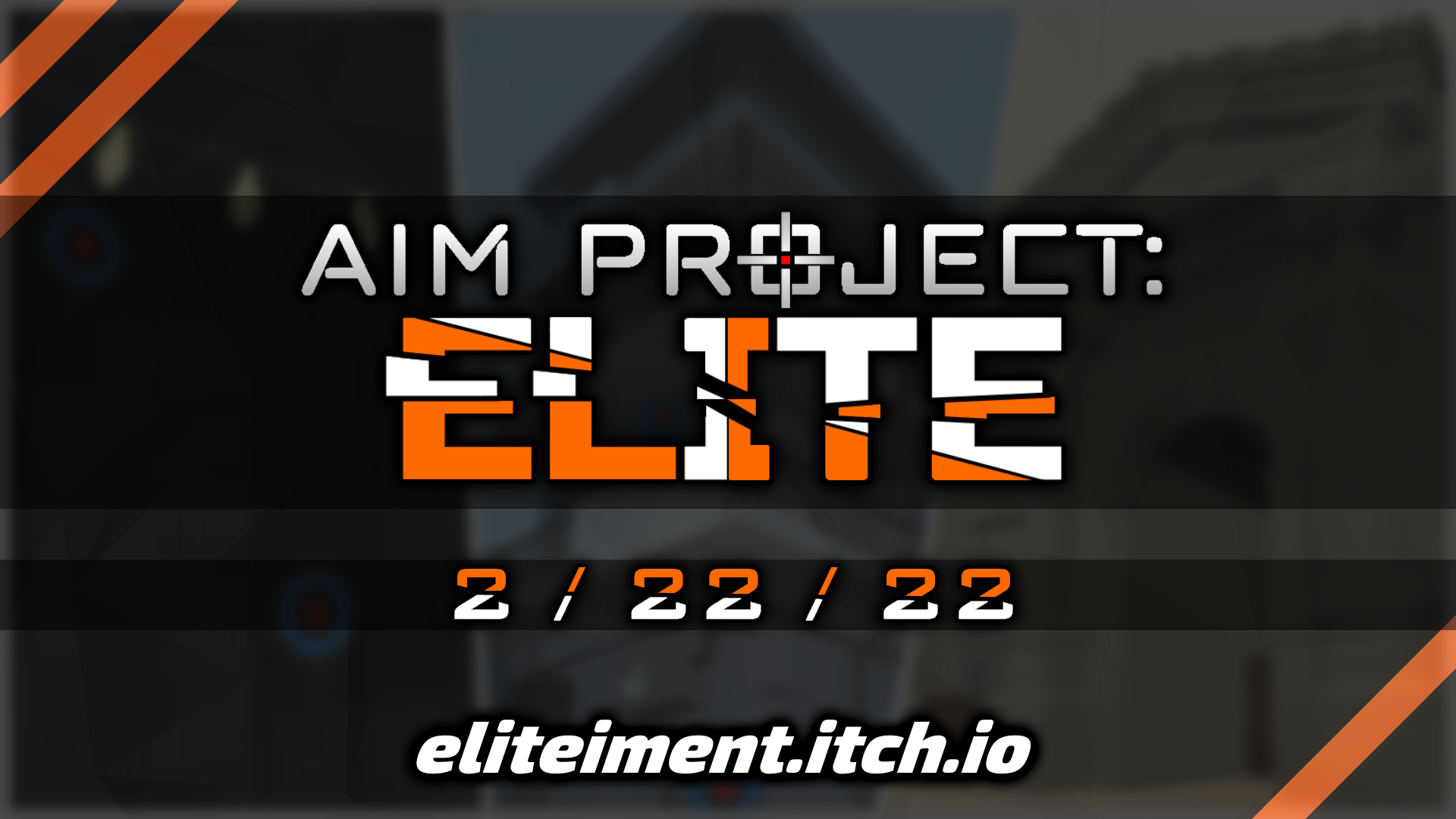 Aim Project: Elite by Eliteiment