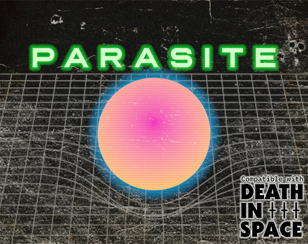 Parasite - Death in Space by Gizmo