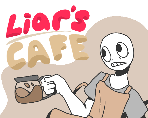 Liar's Cafe by jellbot