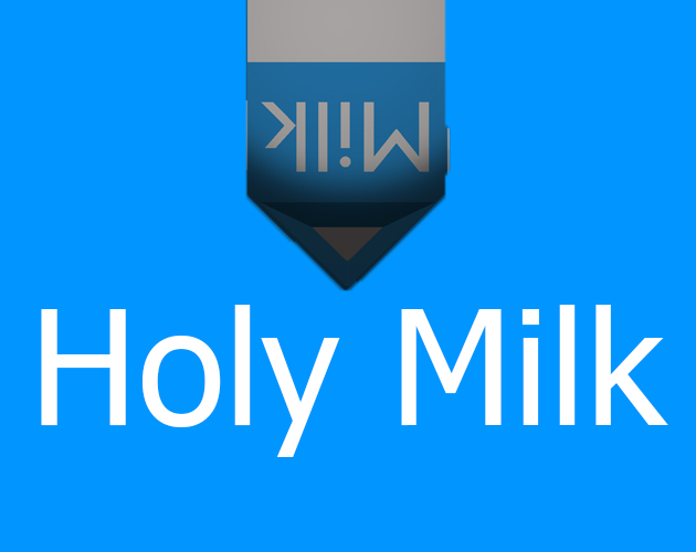 The Holy Milk by NitroGEN14