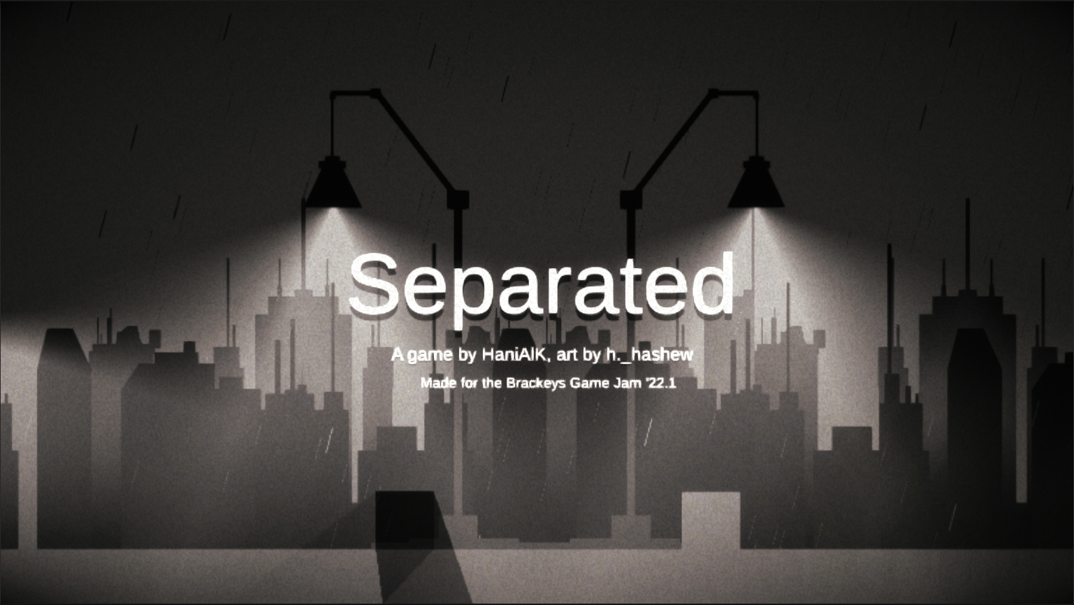 Separated by HaniALK for Brackeys Game Jam 2022.1 - itch.io